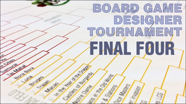 Board Game Designer Tournament – Final Four - Board Game Quest