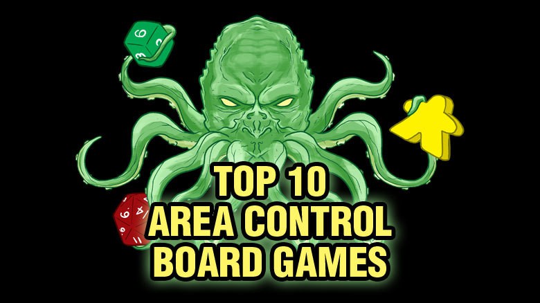 Top 10 Area Control Games - Board Game Quest