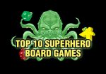 Top 10 Superhero Board Games - Board Game Quest