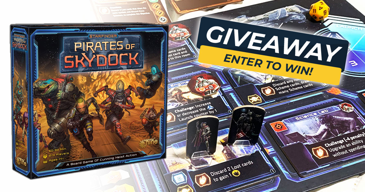 Starfinder: Pirates of Skydock Board Game Giveaway - Board Game Quest